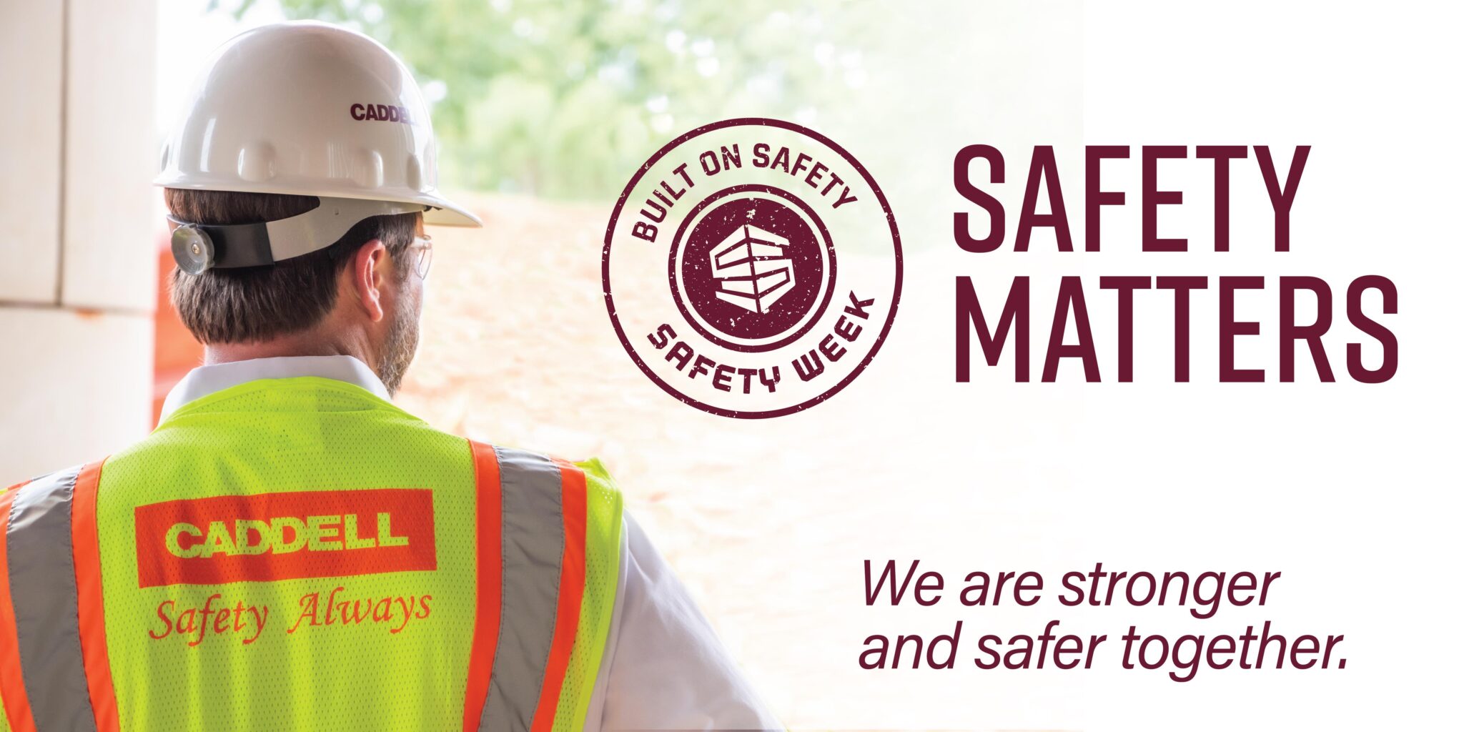 Safety - Caddell Construction Co., LLC